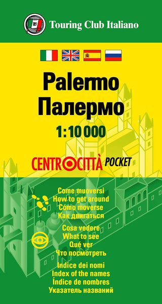 Palermo City Center Pocket Map 1:10.000 (Italian, English, Spanish and ...