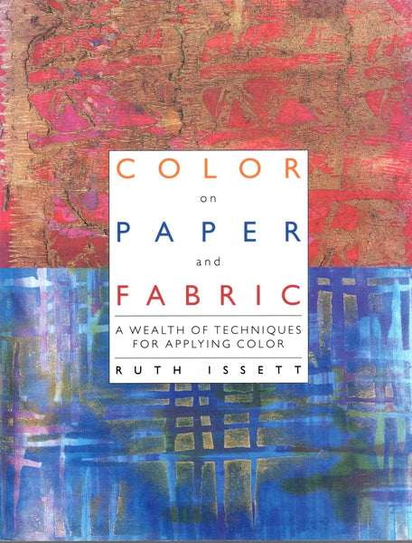 Color on Paper and Fabric Issett, Ruth | Wide World Maps & MORE!