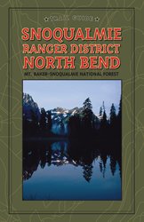 Snoqualmie Ranger District: North Bend (Discover Your Northwest Trail ...