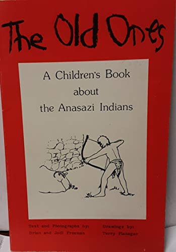The Old Ones: A Children's Book About the Anasazi Indians | Wide World ...