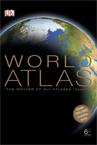 World Atlas (Dk World Atlas) DK Publishing | Wide World Maps & MORE!
