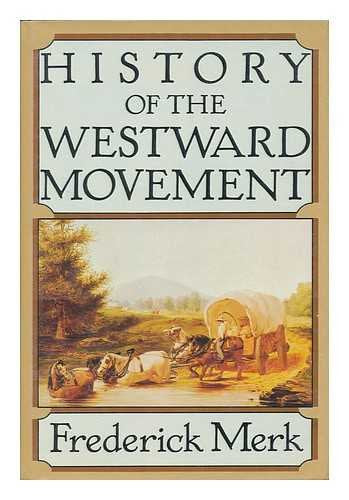 History of the Westward Movement | Wide World Maps & MORE!