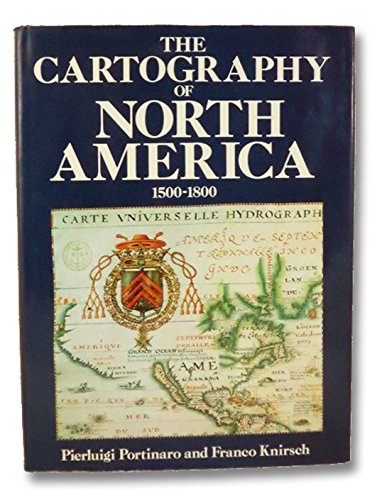 Cartography of North America, 1500-1800 | Wide World Maps & MORE!