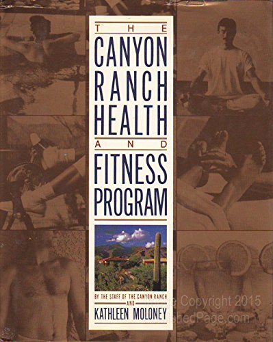 The Canyon Ranch Health and Fitness Program Canyon ranch staff | Wide ...