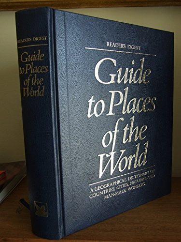 Guide to Places of the World: A Geographical Dictionary (Reader's ...