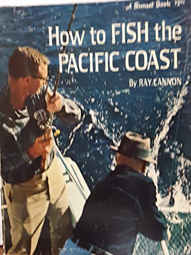 How To Fish the Pacific Coast | Wide World Maps & MORE!