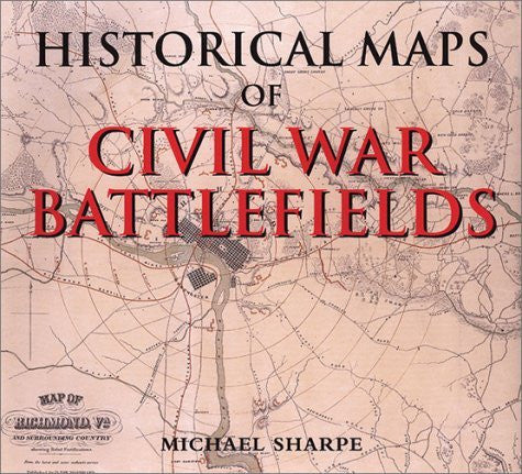 Historical Maps of Civil War Battlefields | Wide World Maps & MORE!