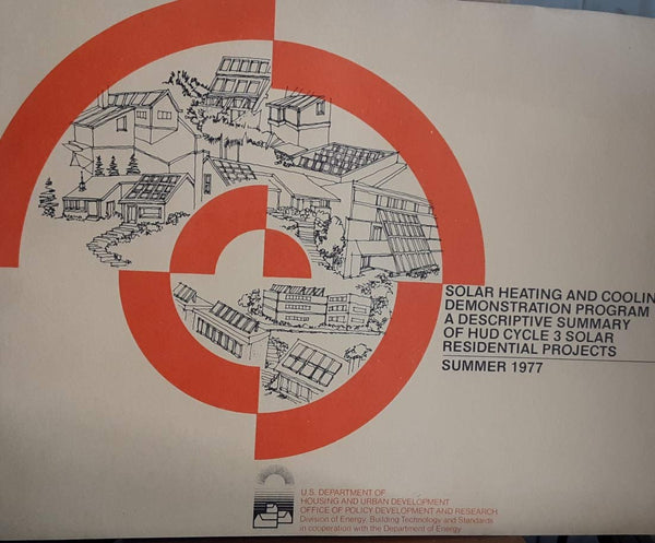 Solar heating and cooling demonstration program : a descriptive summary ...