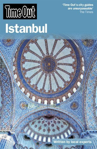 Time Out Istanbul (Time Out Guides) Editors of Time Out | Wide World ...