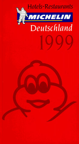 Michelin Red Guide Deutschland Hotels-Restaurants 1999 - German ...
