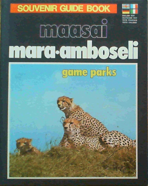 Maasai Mara-Amboseli Game Parks - Souvenir Guide Book / Les Reserves de ...