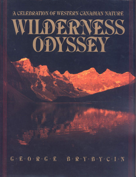Wilderness Odyssey Brybycin, George | Wide World Maps & MORE!
