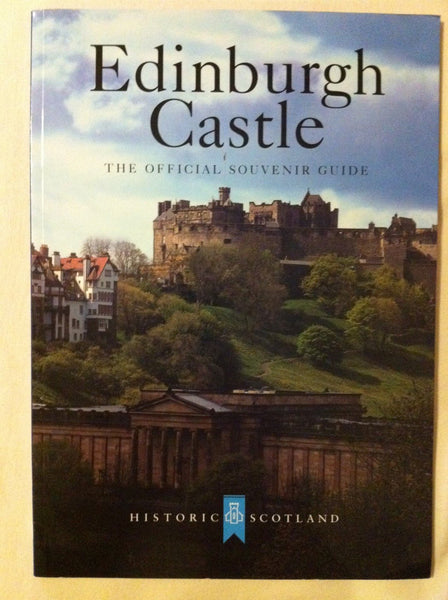 Edinburgh Castle: The Official Souvenir Guide | Wide World Maps & MORE!